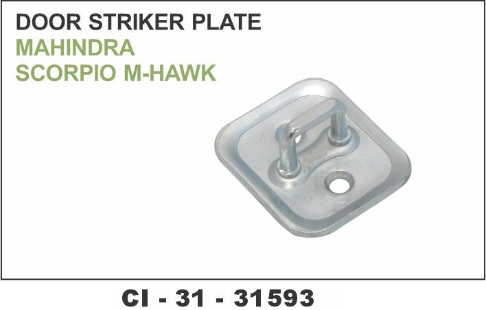 Buy DOOR STRIKER PLATE MAHINDRA SCORPIO MHAWK | PS Auto Parts
